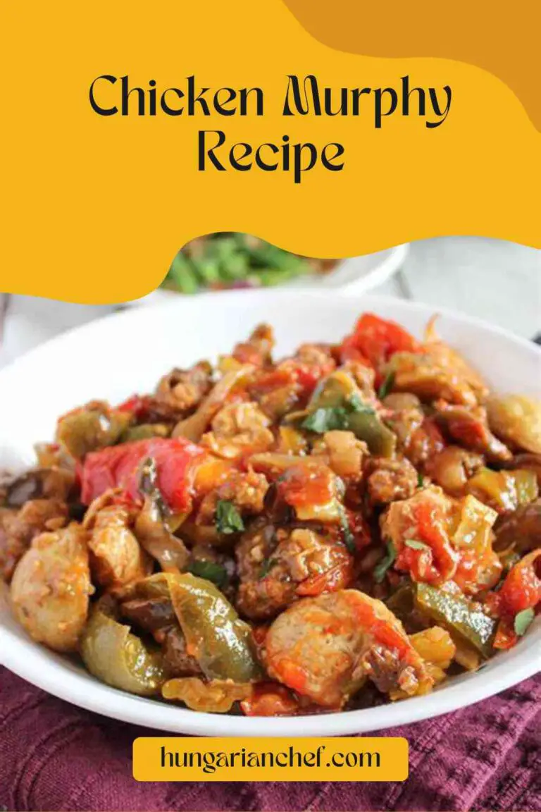 Chicken Murphy Recipe - Hungarian Chef