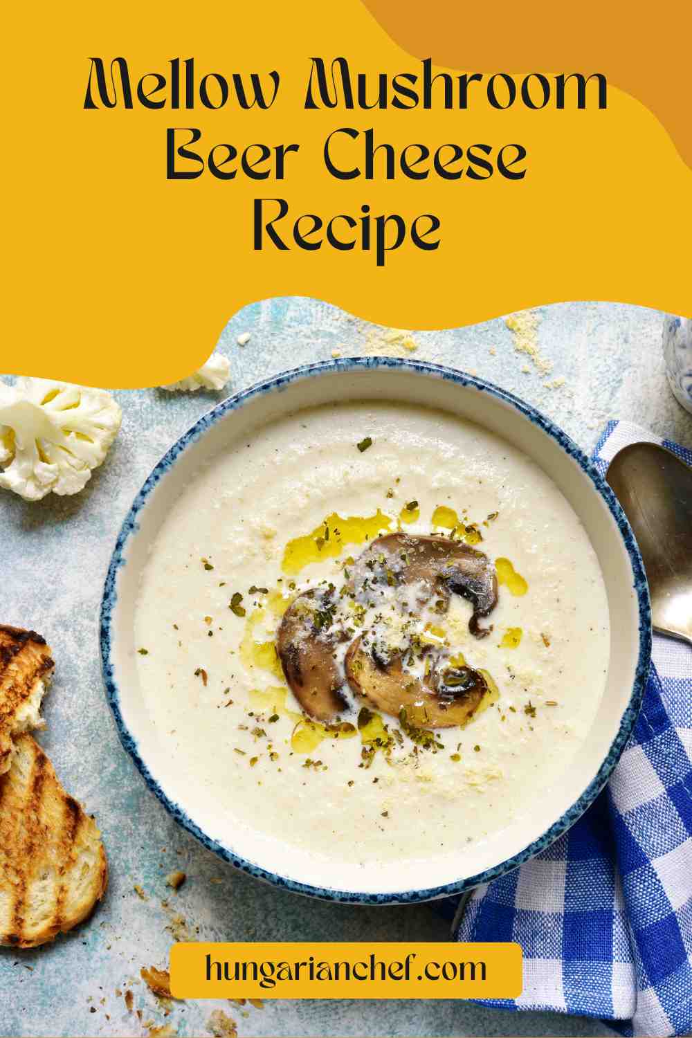 Mellow Mushroom Beer Cheese Recipe - Hungarian Chef