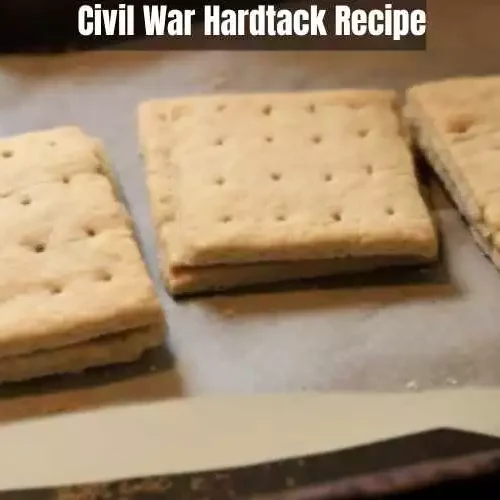 Civil War Hardtack Recipe - Hungarian Chef